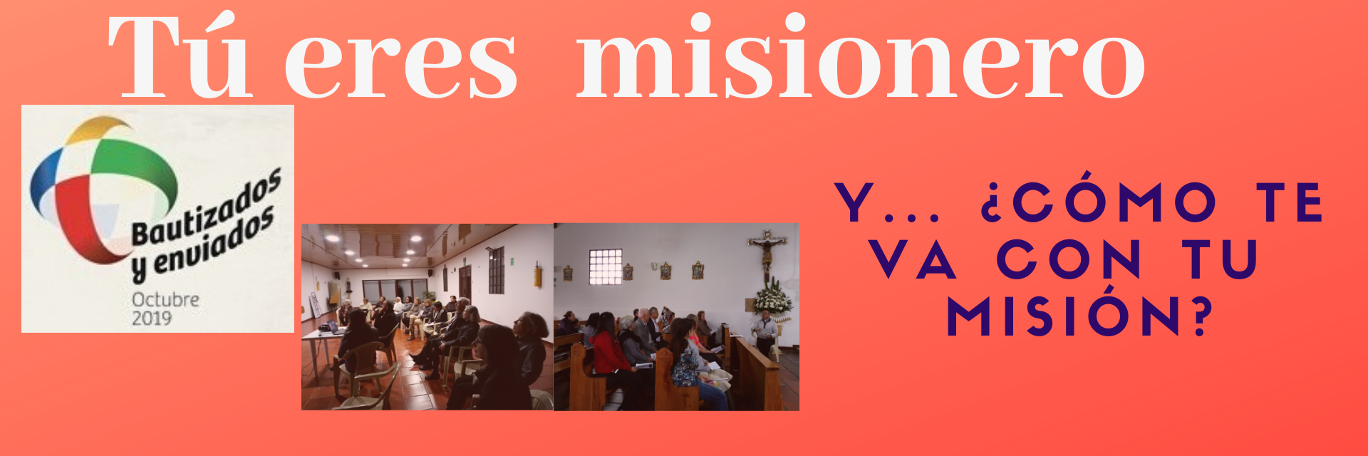 La misión es permanente | Arquidiócesis de Bogotá