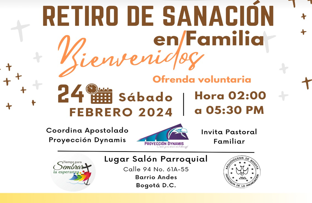 RETIRO DE SANACIÓN EN FAMILIA PASTORAL FAMILIAR | Arquidiócesis de Bogotá